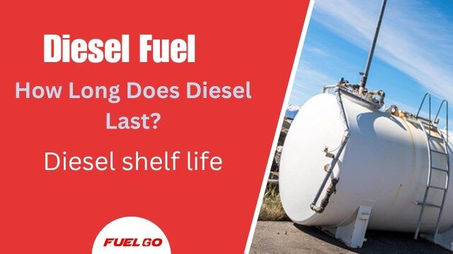 How Long Does Diesel Last? Diesel shelf life